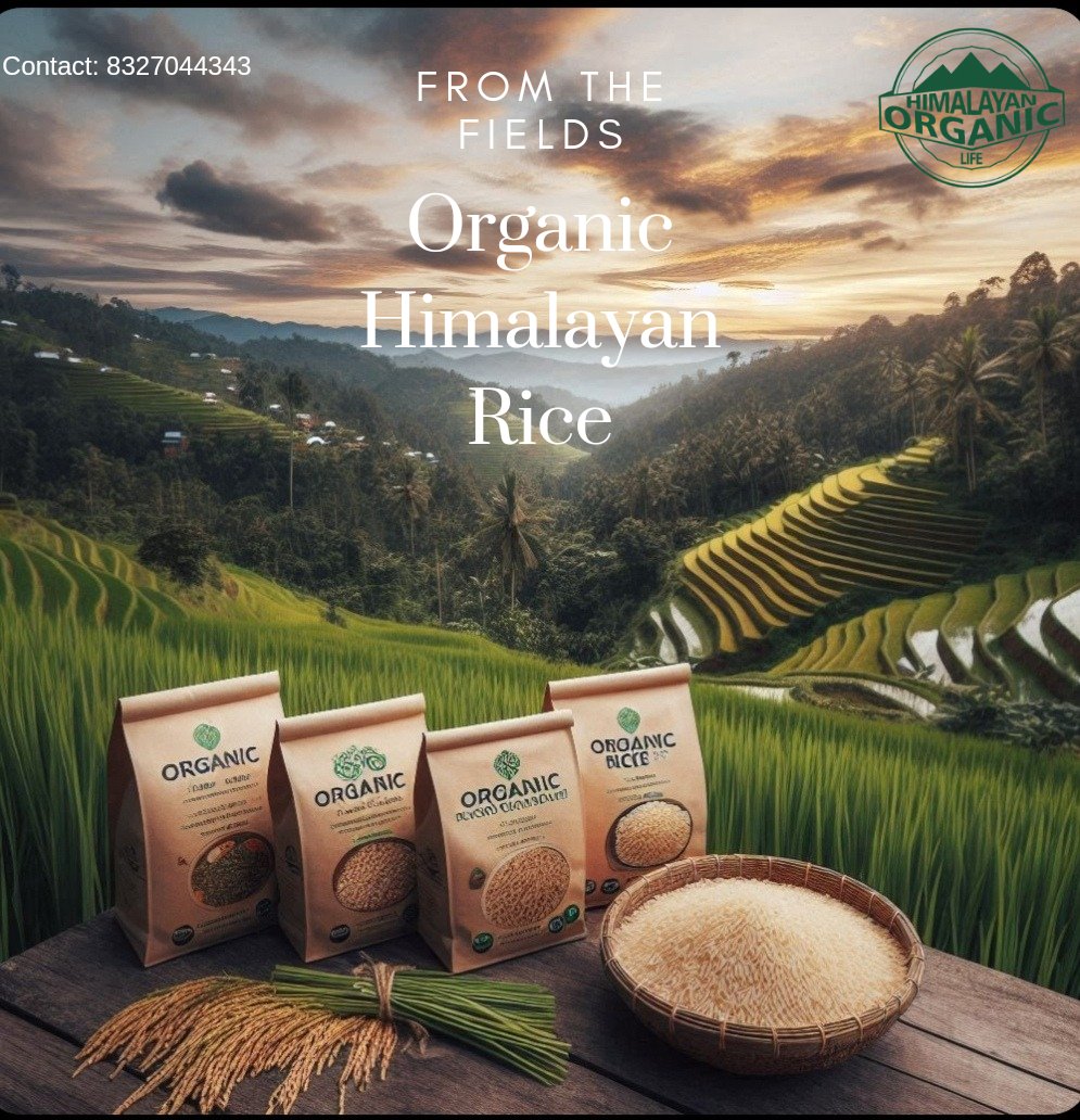 Himalayan Organic Life, Rice and Flour